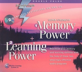 Super Strength Memory Power and Learning Power by Bob Griswold | Goodreads