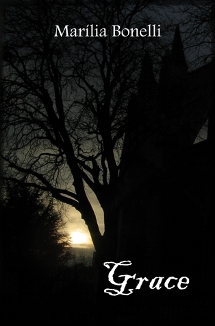 Grace by Marília Bonelli | Goodreads