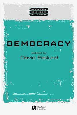 Democracy by David Estlund | Goodreads