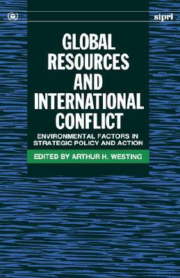 Global Resources and International Conflict: Environmental Factors in ...