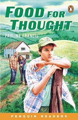 Food for Thought (Penguin Longman Penguin Readers) by Pauline Francis ...