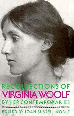 Recollections of Virginia Woolf by Her Contemporaries by Joan Russell ...