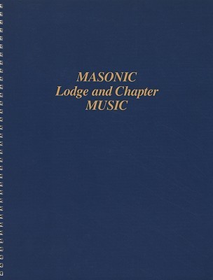 Masonic Lodge and Chapter Music by Lewis Masonic | Goodreads