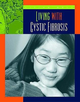 Living With Cystic Fibrosis by Susan H. Gray | Goodreads