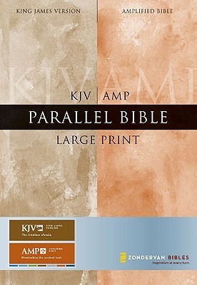 KJV/Amplified Parallel Bible, Large Print by Anonymous | Goodreads