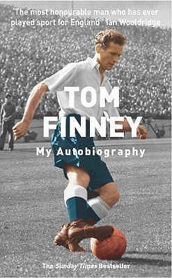 Tom Finney: My Autobiography by Tom Finney | Goodreads