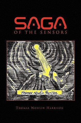 SAGA OF THE SENSORS containing Invasion of the Sensors and ...