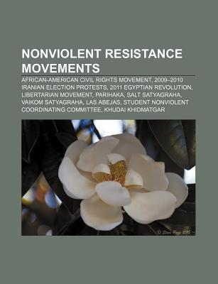 Nonviolent Resistance Movements: African-American Civil Rights Movement ...