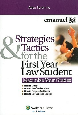 Strategies Tactics For the First Year Law Student by Kimm Walton ...