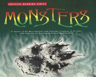 Monsters (Critical Reading Series) by Henry Billings | Goodreads