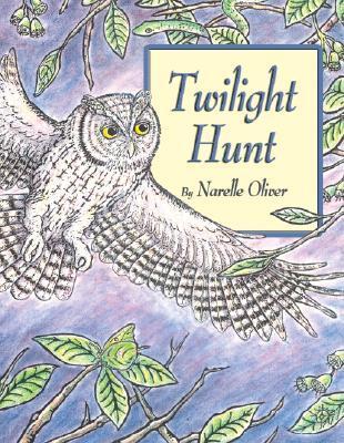 Twilight Hunt: A Seek-and-Find Book by Narelle Oliver | Goodreads