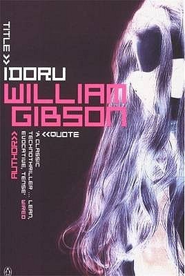 Idoru by William Gibson | Goodreads