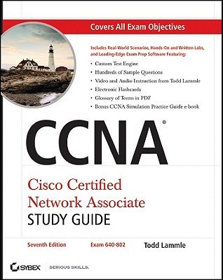 CCNA Cisco Certified Network Associate Study Guide by Todd Lammle ...