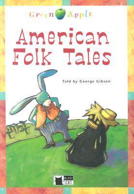 American Folk Tales (Step ONE) by George Gibson | Goodreads