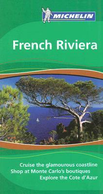 Michelin the Green Guide French Riviera (Michelin Green Guide by Guides ...