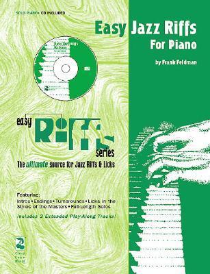 Easy Jazz Riffs for Piano by Frank Feldman | Goodreads