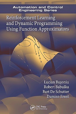 Reinforcement Learning and Dynamic Programming Using Function ...