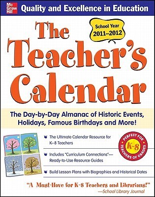 The Teachers Calendar 2011-2012 by McGraw-Hill Education | Goodreads