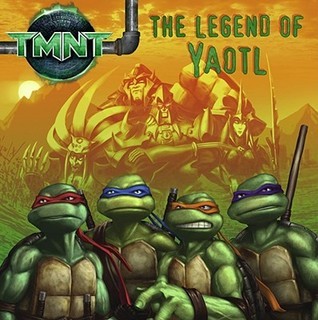 The Legend of Yaotl by Steve Murphy | Goodreads