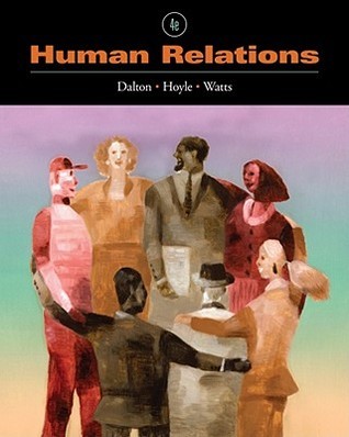 Human Relations (Available Titles CourseMate) by Marie Dalton | Goodreads