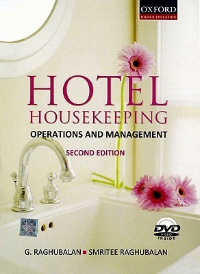 Hotel Housekeeping: Operations and Management by Raghubalan | Goodreads