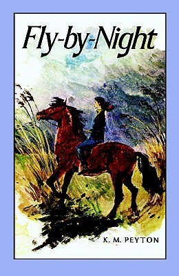 Fly-by-Night (Ruth Hollis, #1) by K.M. Peyton | Goodreads