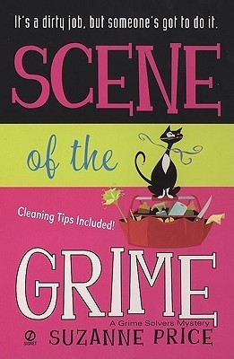Scene of The Grime by Suzanne Price | Goodreads