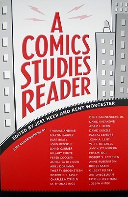A Comics Studies Reader by Jeet Heer | Goodreads