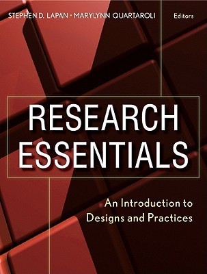 Research Essentials: An Introduction to Designs and Practices by ...