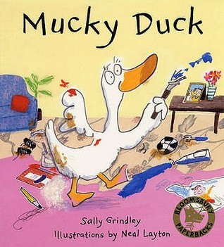 Mucky Duck by Sally Grindley | Goodreads