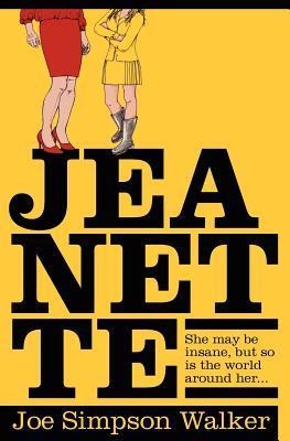 Jeanette by Joe Simpson Walker | Goodreads