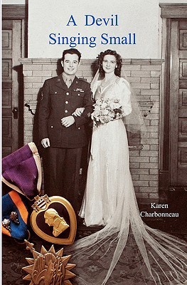 A Devil Singing Small by Karen Charbonneau | Goodreads