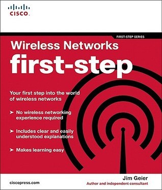 Wireless Networks First-step by James T. Geier | Goodreads