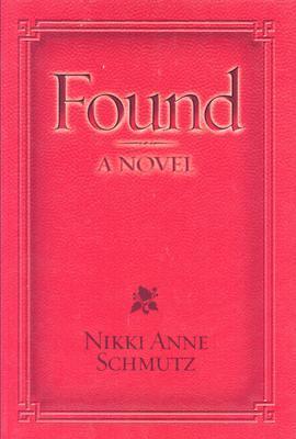 Found by Nikki Anne Schmutz | Goodreads