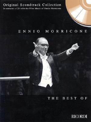 The Best of Ennio Morricone: Original Soundtrack Collection by Ennio ...