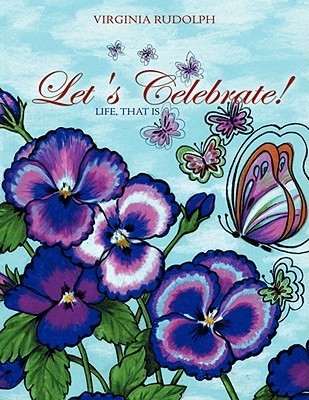 Let's Celebrate by Virginia Rudolph | Goodreads