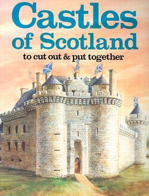 Castles of Scotland To Cut Out & Put Together by Bellerophon Books ...