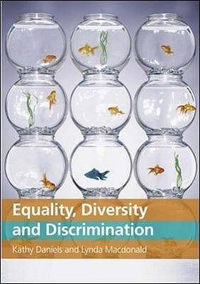 Equality, Diversity and Discrimination: A Student Text by Kathy Daniels ...
