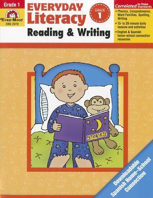 Everyday Literacy Reading & Writing, Grade 1 by Evan-Moor | Goodreads