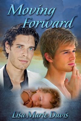 Moving Forward by Lisa Marie Davis | Goodreads