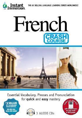 Instant Immersion French Crash Course by Instant Immersion | Goodreads