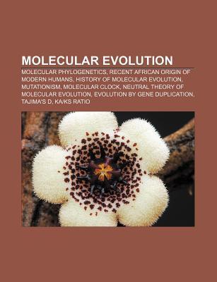 Molecular Evolution: Molecular Phylogenetics, Recent African Origin of ...