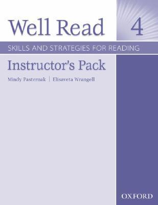 Well Read 4 Instructor's Pack: Skills and Strategies for Reading by ...