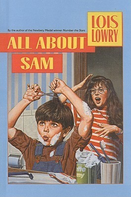All about Sam (Sam Krupnik) by Diane de Groat Lois Lowry | Goodreads