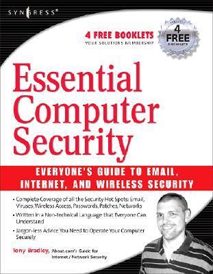 Essential Computer Security: Everyone's Guide to Email, Internet, and ...