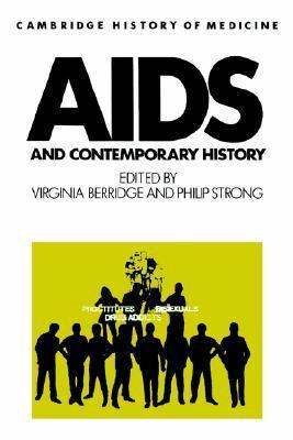 AIDS and Contemporary History by Virginia Berridge | Goodreads