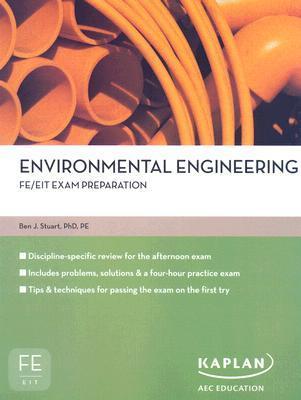Environmental Engineering FE/EIT Exam Prep by Ben J. Stuart | Goodreads