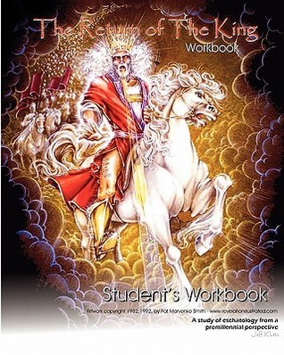 The Return of the King - Student's Workbook: A Teaching Aid for "The ...