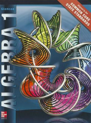 Algebra 1, Student Edition by McGraw-Hill Education | Goodreads