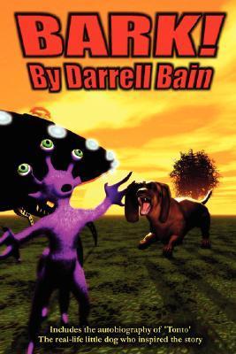 Bark! by Darrell Bain | Goodreads
